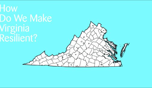 How Can We Make Virginia More Resilient? | Blog | Science Museum of ...